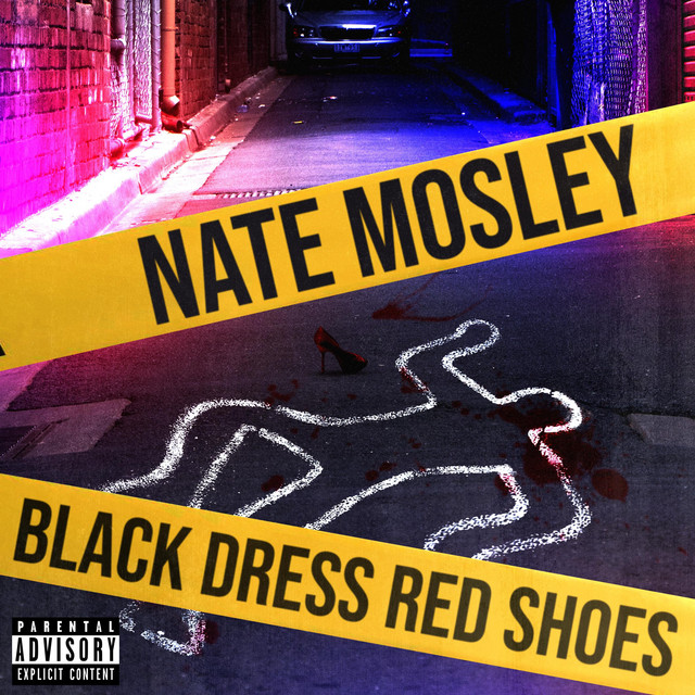 Black Dress Red Shoes - Single by Nate Mosley | Spotify