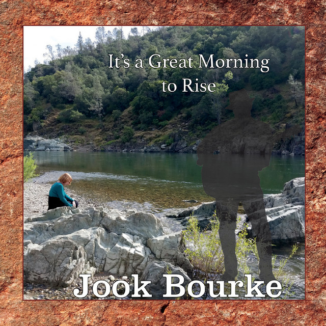It's a Great Morning to Rise - Album by Jook Bourke | Spotify