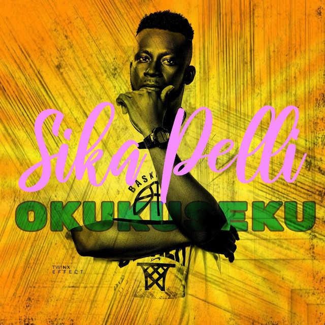 Okukuseku - song and lyrics by Sika Pelli | Spotify
