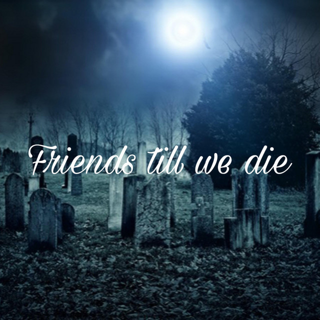 Friends Till We Die - Single by DayDayDaRapper | Spotify