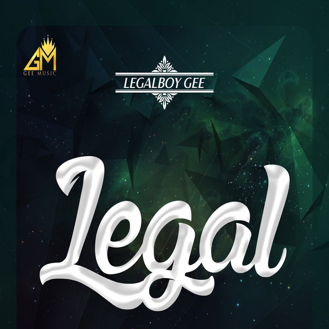 Legal - Single by Legalboy Gee | Spotify