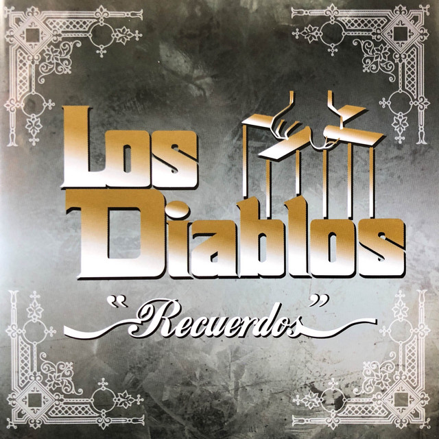 Recuerdos - Album by Los Diablos | Spotify