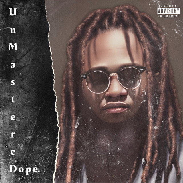 UnMastered Dope. - Single by Selah BLaK SoL | Spotify