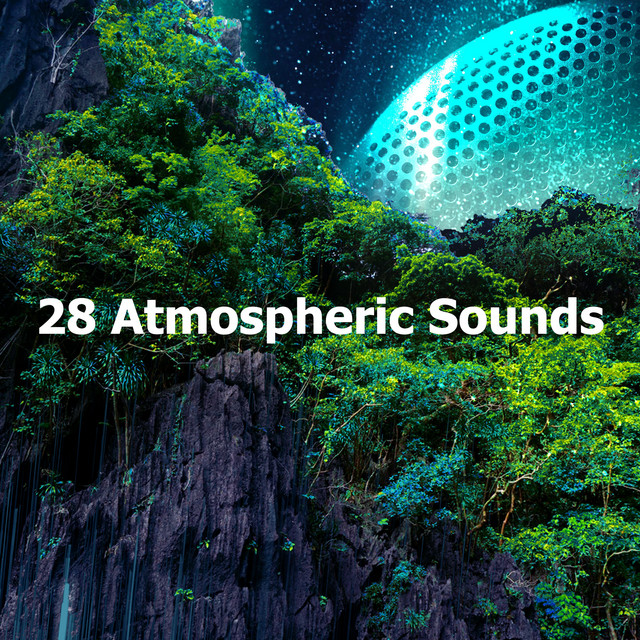 28 Atmospheric Sounds - Album by White Noise Sound Garden | Spotify