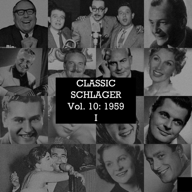 Classic Schlager, Vol. 10: 1959, Pt. 1 - Compilation by Various Artists ...