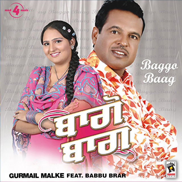 Baggo Baag (feat. Babbu Brar) - Album by Gurmail Malke | Spotify