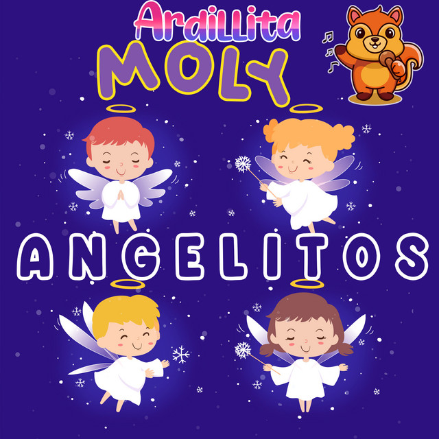 Angelitos - Album by Ardillita Moly | Spotify