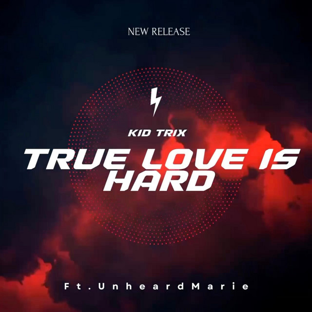 True Love Is So Hard - song and lyrics by Kid Trix, Unheardmarie | Spotify