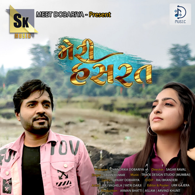 Meri Hasrat - Single by Sanjay Dobariya | Spotify