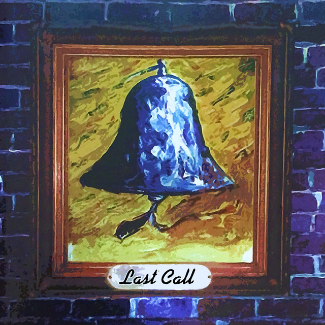 Last Call - Album by The Virginia Gentlemen | Spotify