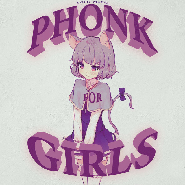 Phonk For Girls - Single by Solo Made | Spotify