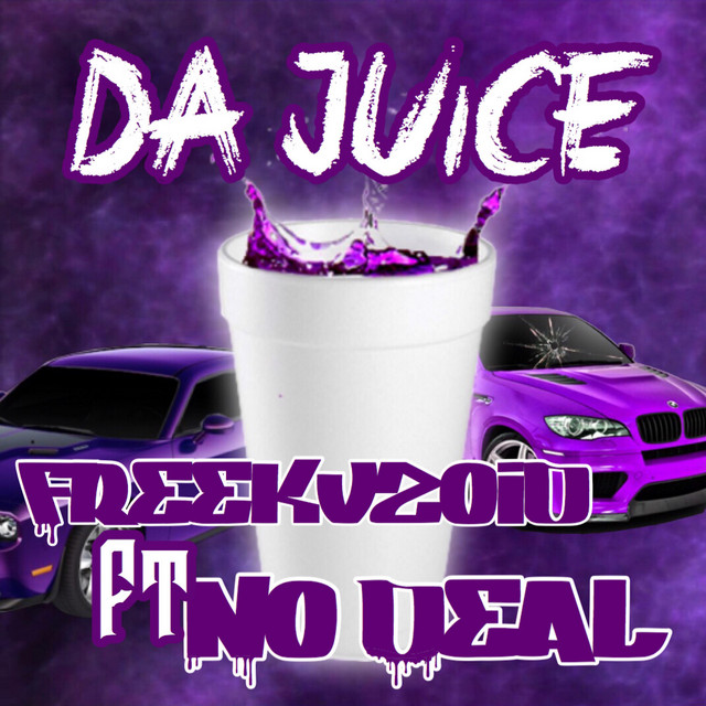 Da Juice - Single by No Deal | Spotify