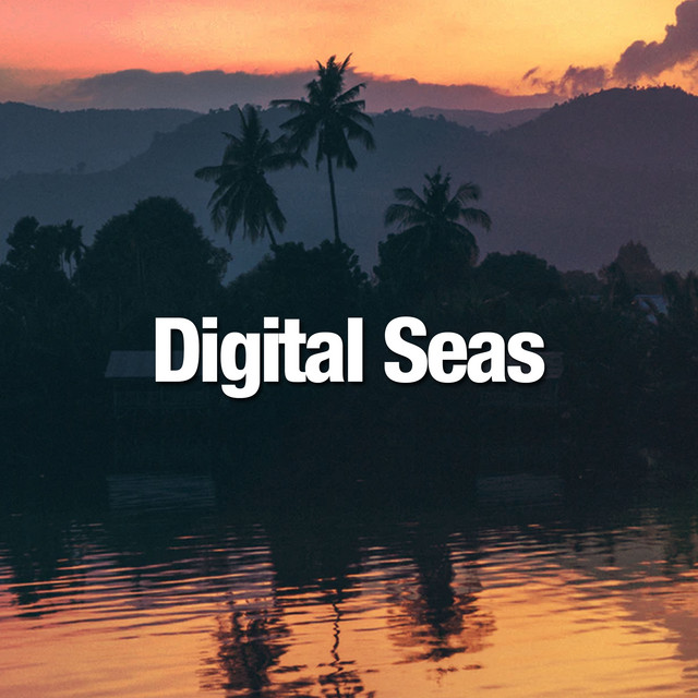 Digital Seas ! ! ! ! - Album by Sounds Of The Ocean | Spotify