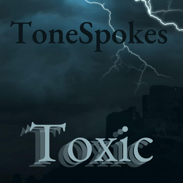 Toxic - song and lyrics by ToneSpokes | Spotify