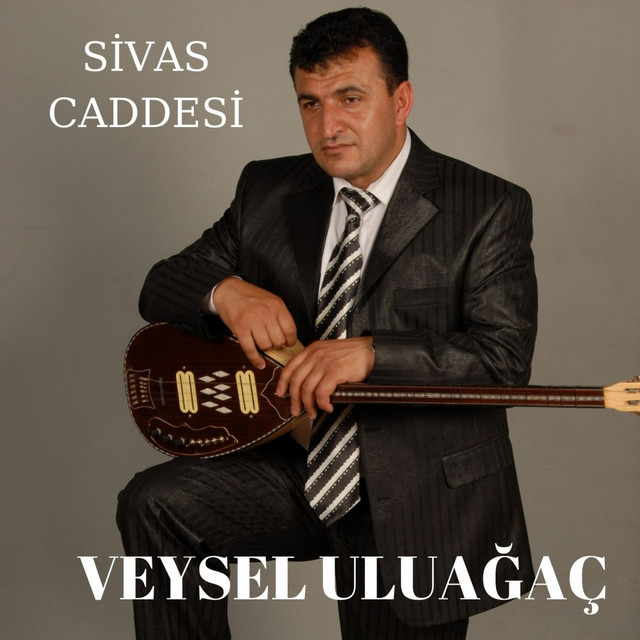 Sivas Caddesi - müzik ve şarkı sözleri: Veysel Uluağaç | Spotify