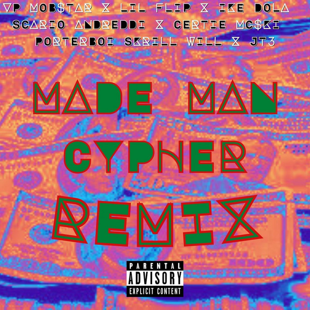 Made Man Cypher II - Single by VP Mob$tar | Spotify