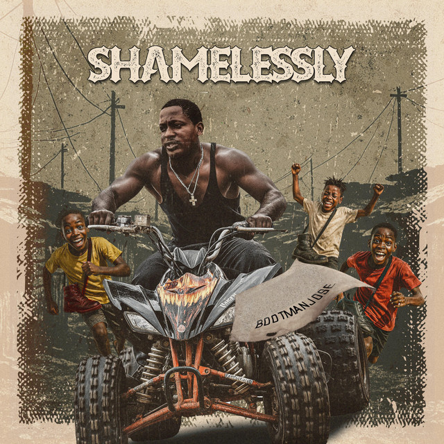 Shamelessly - song and lyrics by Bootman Jose | Spotify