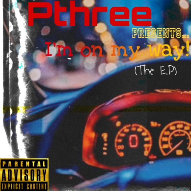 Im On My Way - EP by PThree | Spotify