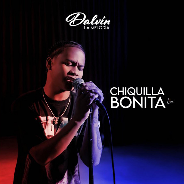 Chiquilla Bonita - song and lyrics by Dalvin La Melodia | Spotify