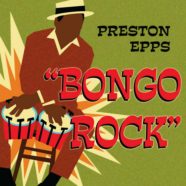 BPM and key for Bongo Rock by Preston Epps | Tempo for Bongo Rock ...