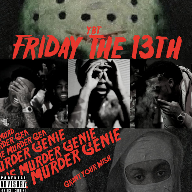 Friday The 13th - Single by YBT | Spotify