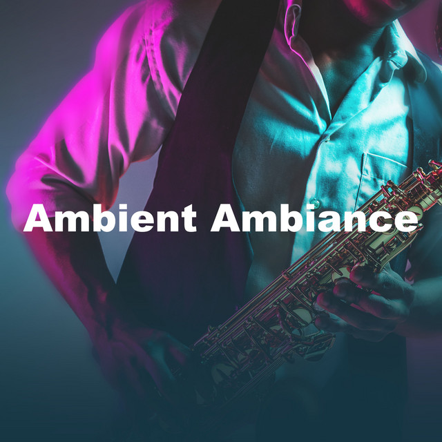 Ambient Ambiance - Album by Oceanic Sounds | Spotify