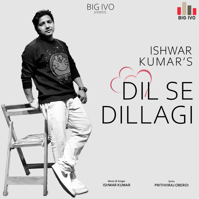 DIl Se Dillagi - Single by Ishwar Kumar | Spotify