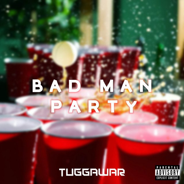 Bad Man Party - Single by Tuggawar | Spotify