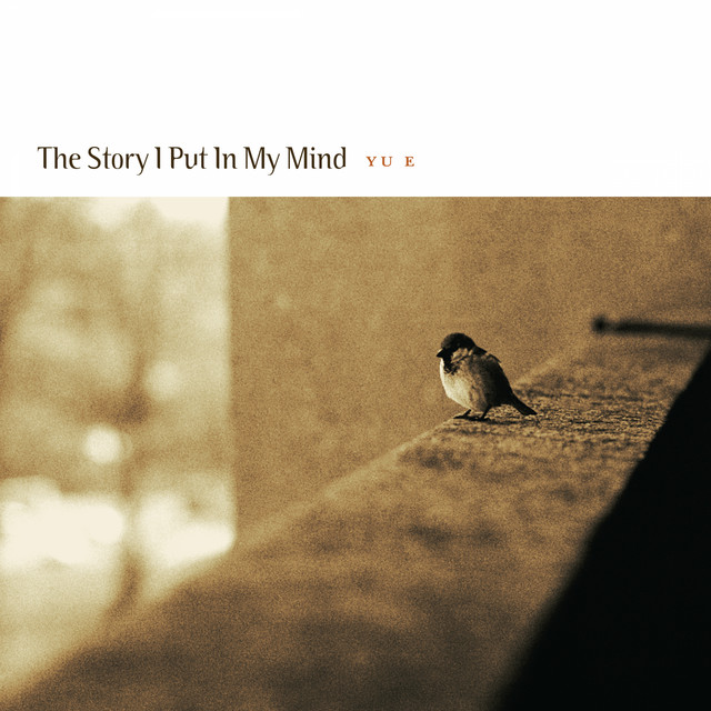 The Story I Put In My Mind - Single by Yu E | Spotify