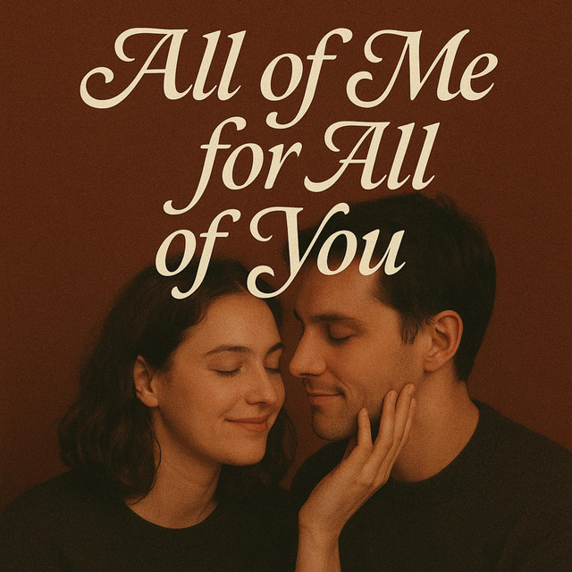 All of Me for All of You - Single by Deann Scott | Spotify