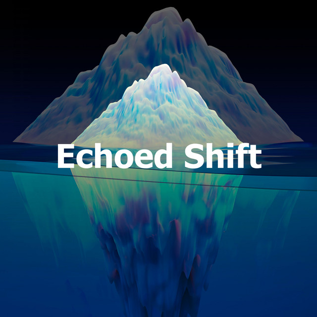 Echoed Shift - Album by Pure Noise | Spotify