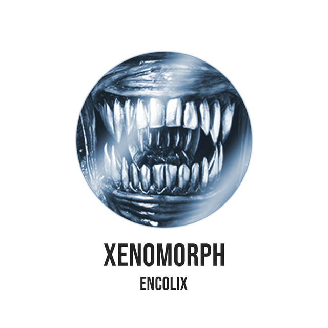 Xenomorph - Album by Encolix | Spotify