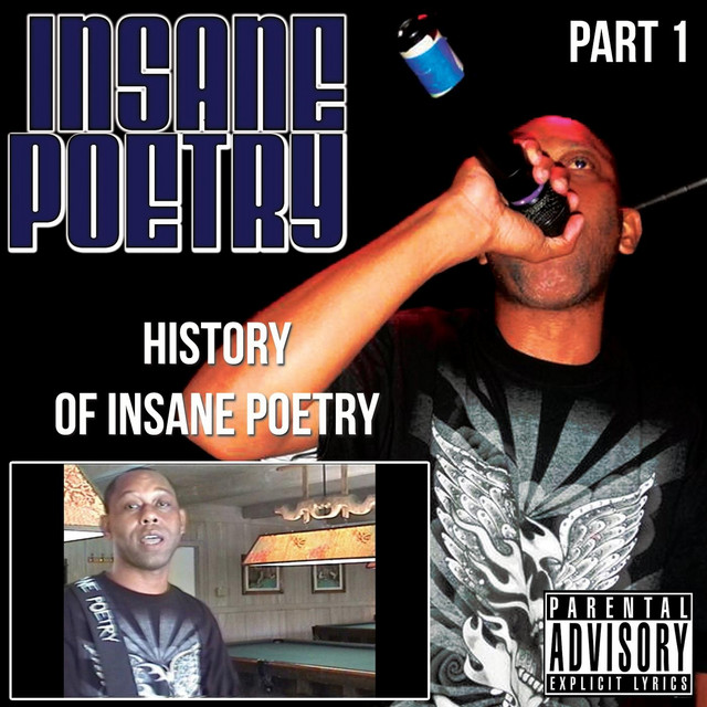 History of Insane Poetry, Pt. 1 - Single by Insane Poetry | Spotify