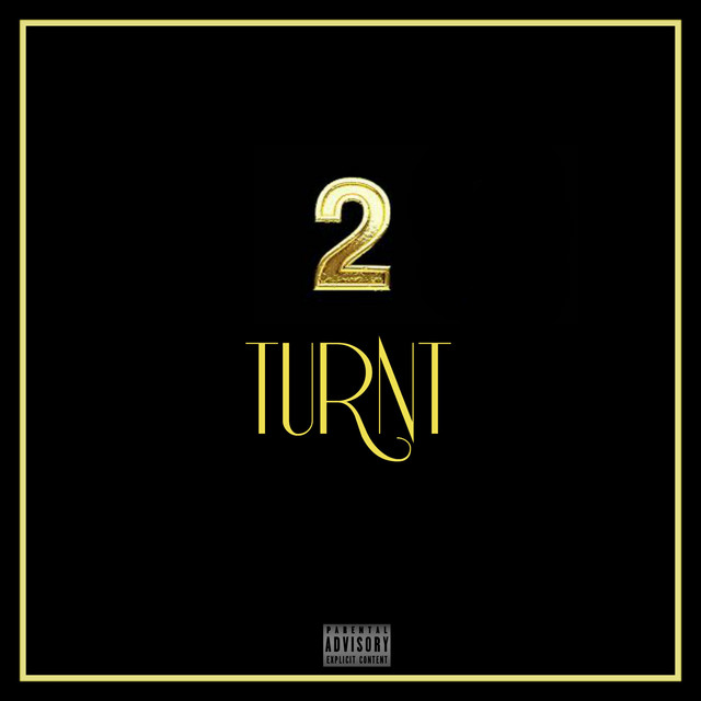 2TURNT - Single by Upstates | Spotify