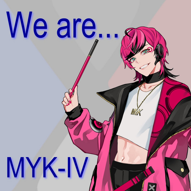 We are... - Single by MYK-IV | Spotify