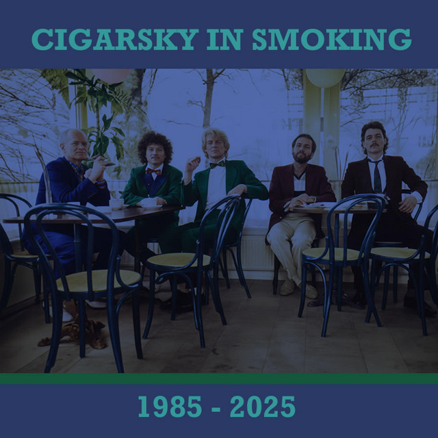 Cigarsky in Smoking 1985-2025 - Album by Cigarsky in Smoking | Spotify
