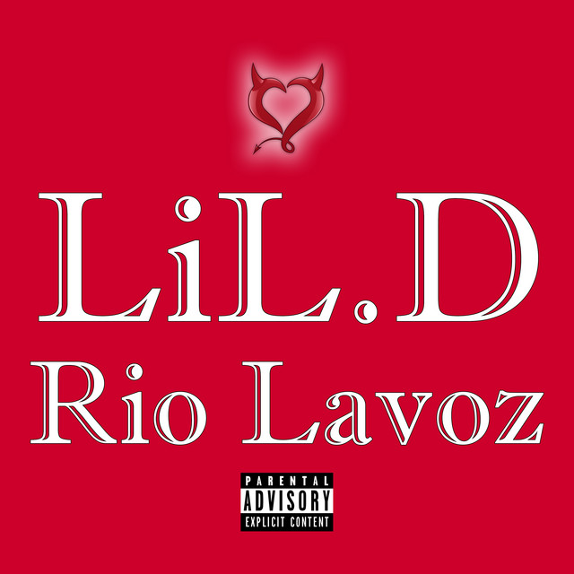 LiL.D - Single by Rio Lavoz | Spotify