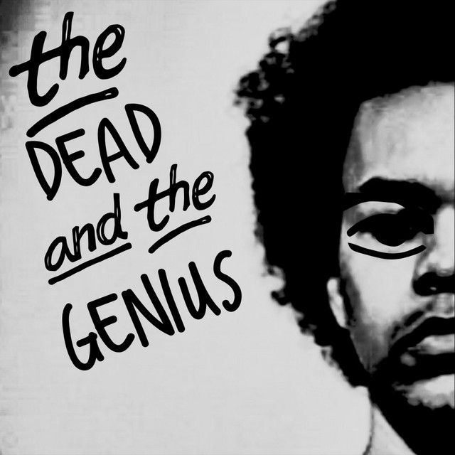 The Dead & The Genius - Album by Dead Deno | Spotify