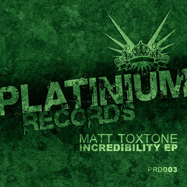 Incredibility EP – EP de Matt Toxtone | Spotify