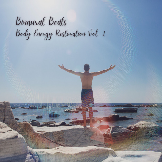 Binaural Beats: Body Energy Restoration Vol. 1 - Album by Sleeping ...