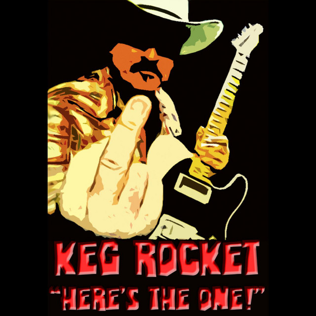 Here's the One! - Single by Keg Rocket | Spotify