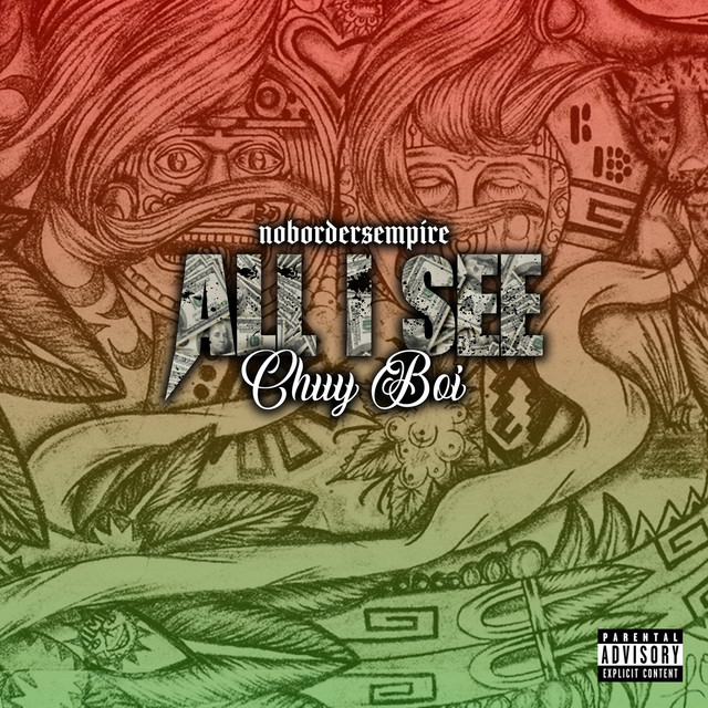 All I See - Single by Chuy Boi | Spotify