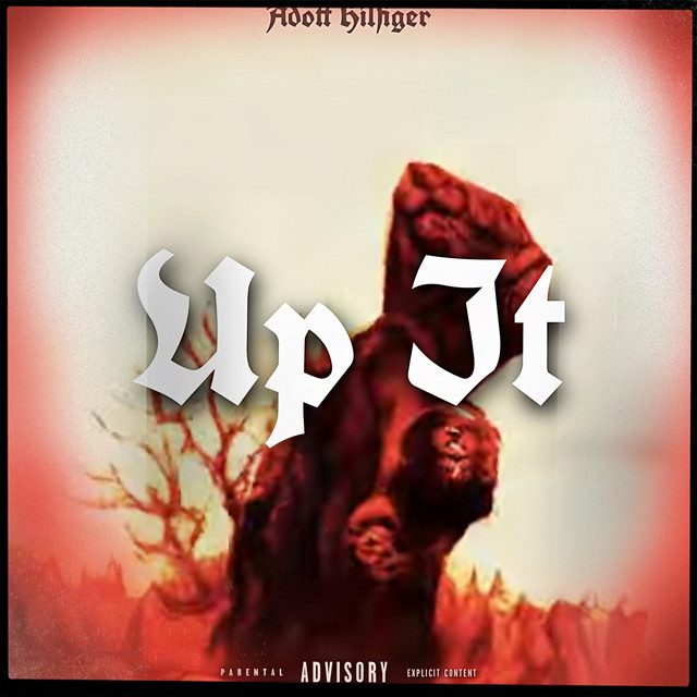 Up It - Single by Adott Hilfiger | Spotify