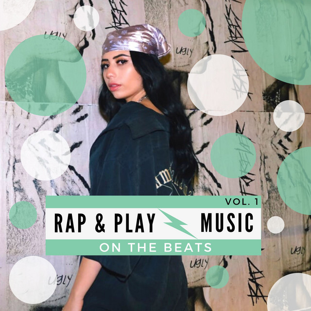 Rap & Play Music on the Beats, Vol. 1 - Compilation by Various Artists ...