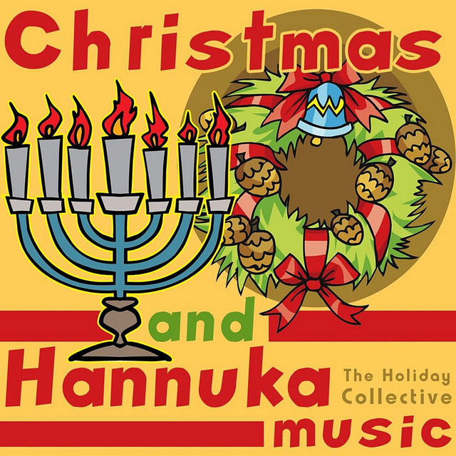 Christmas & Hanukkah Music - Album by The Holiday Collective | Spotify