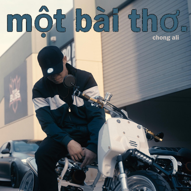 Một Bài Thơ - Single by Chong Ali | Spotify
