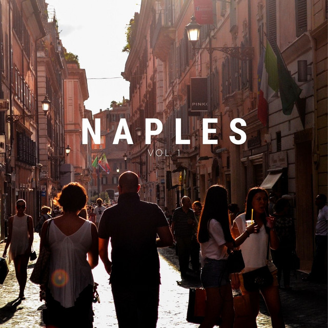 Naples, vol. 1 - Compilation by Various Artists | Spotify