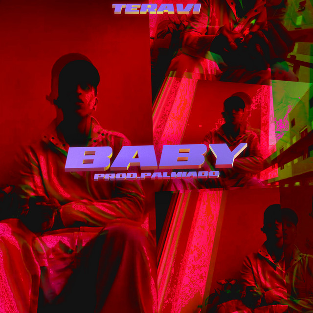 Baby - Single by teravi | Spotify