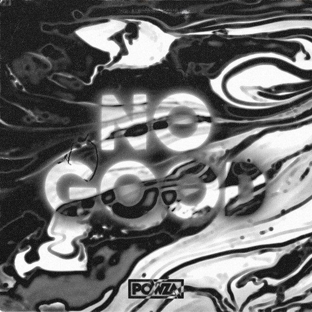 No Good - Single by Powza | Spotify