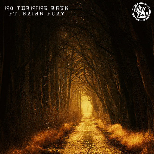 No Turning Back - Single by Nick Tello | Spotify